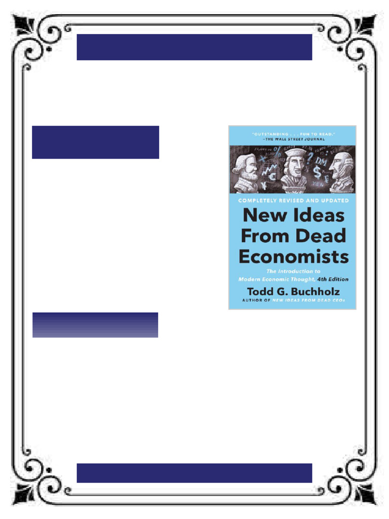 New Ideas from Dead Economists The Introduction to Modern Economic ...