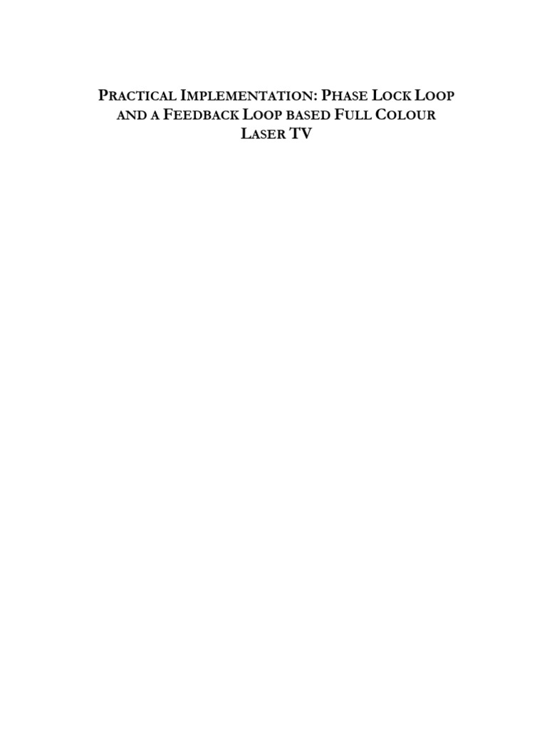 Practical Implementation: Phase Lock Loop and A Feedback Loop Based ...