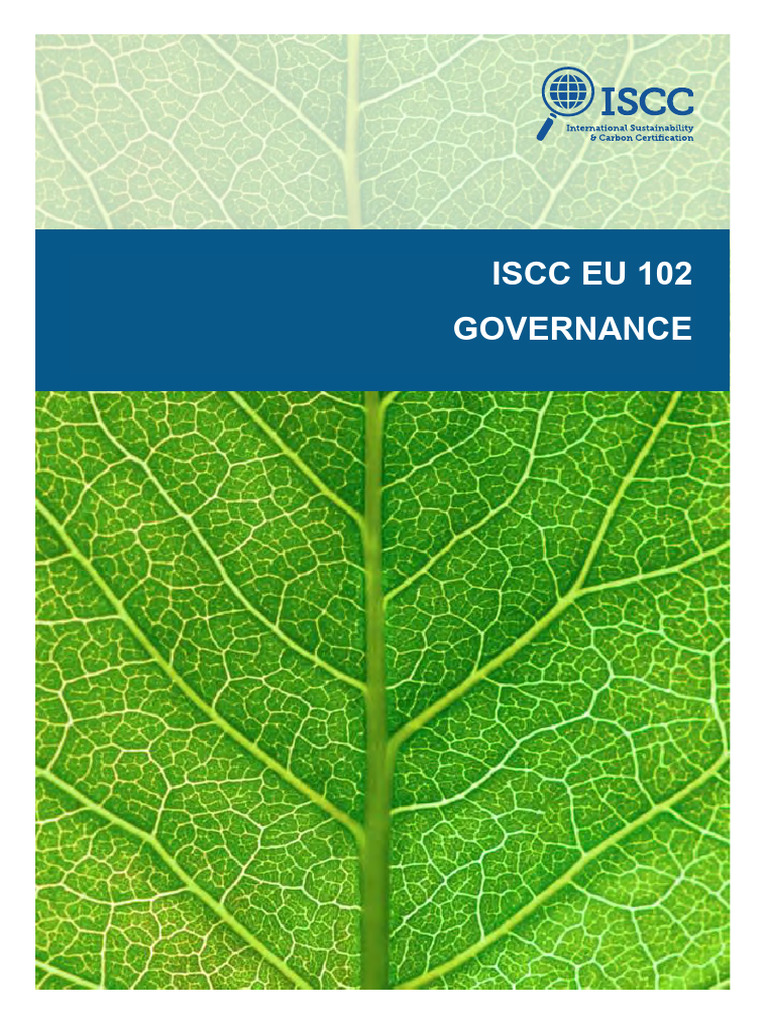 ISCC EU 102 Governance Document Overview | PDF | Audit | Regulatory ...