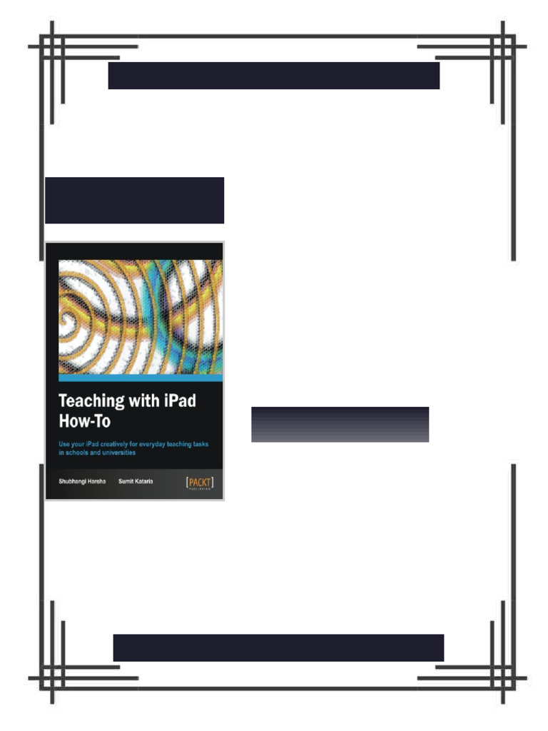 Teaching with iPad How to 1st New edition Edition Shubhangi Harsha ...