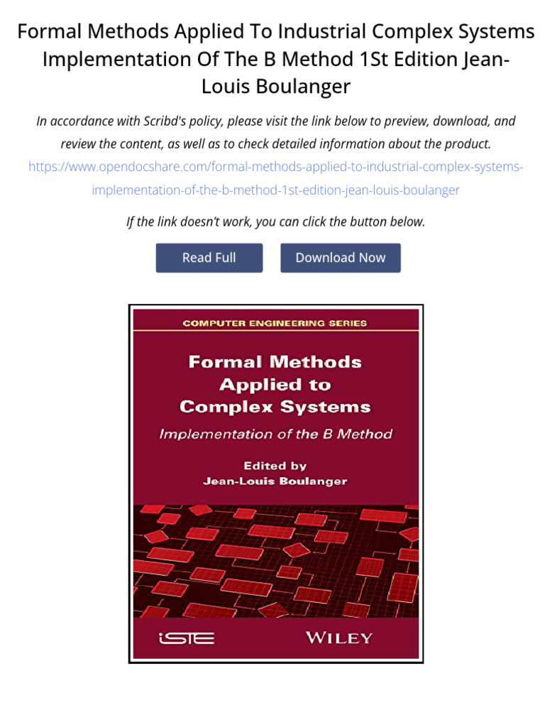 Formal Methods Applied to Industrial Complex Systems Implementation of ...