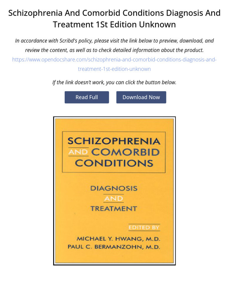 Schizophrenia and Comorbid Conditions Diagnosis and Treatment 1st ...