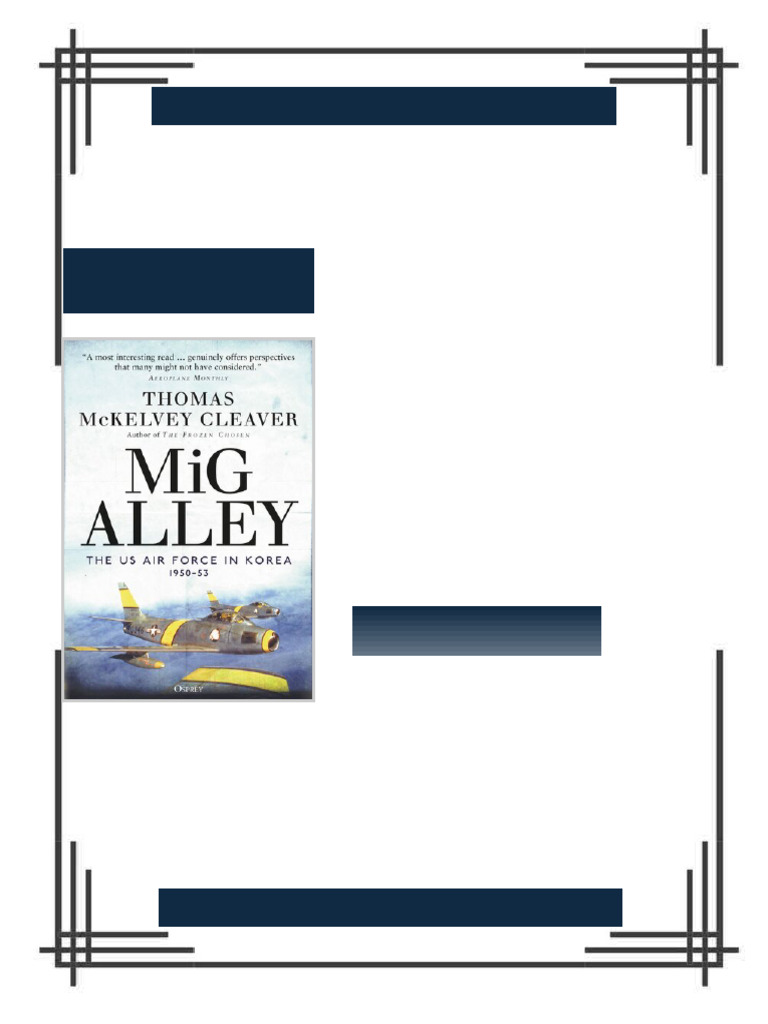 MiG Alley The US Air Force in Korea 1950 53 2019th Edition Thomas ...
