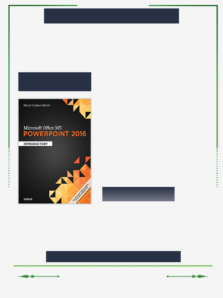 Shelly Cashman Series Microsoft Office 365 & PowerPoint 2016 ...
