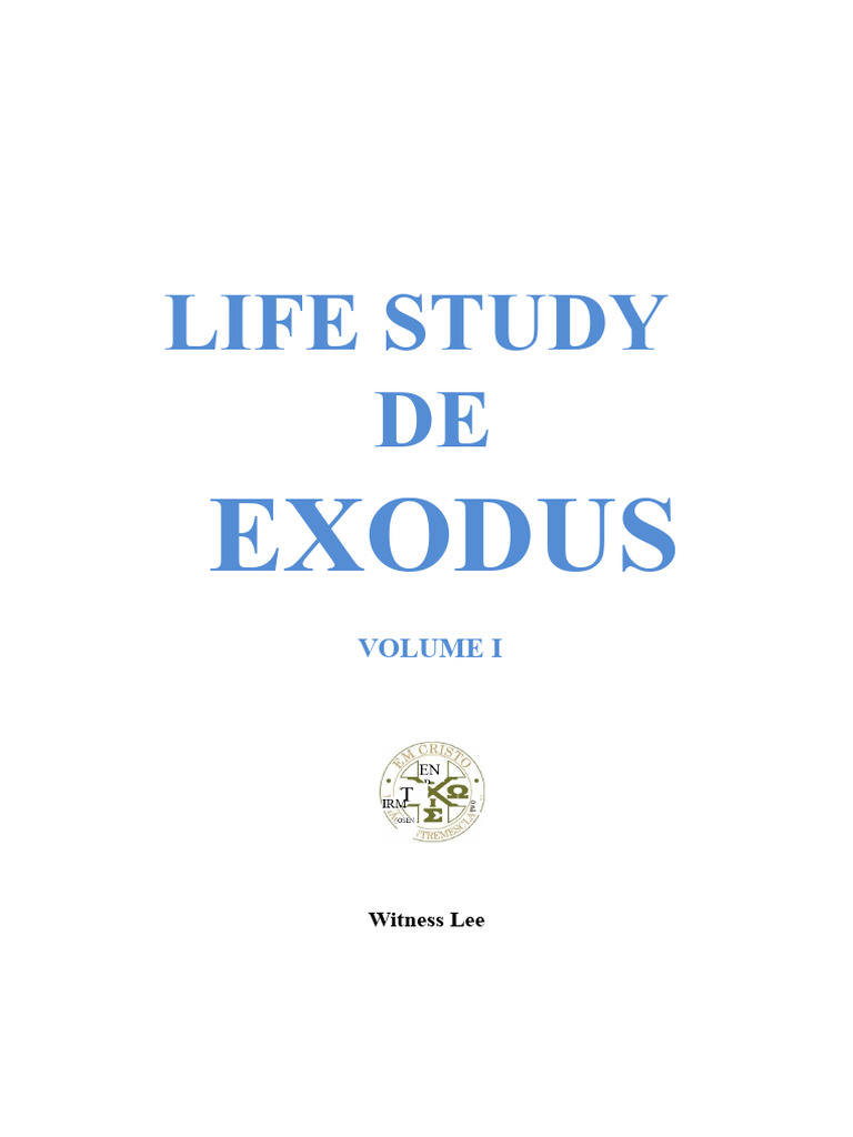 Study Life of Exodus Vol I - Messages 1 | PDF | Book Of Exodus | Moses