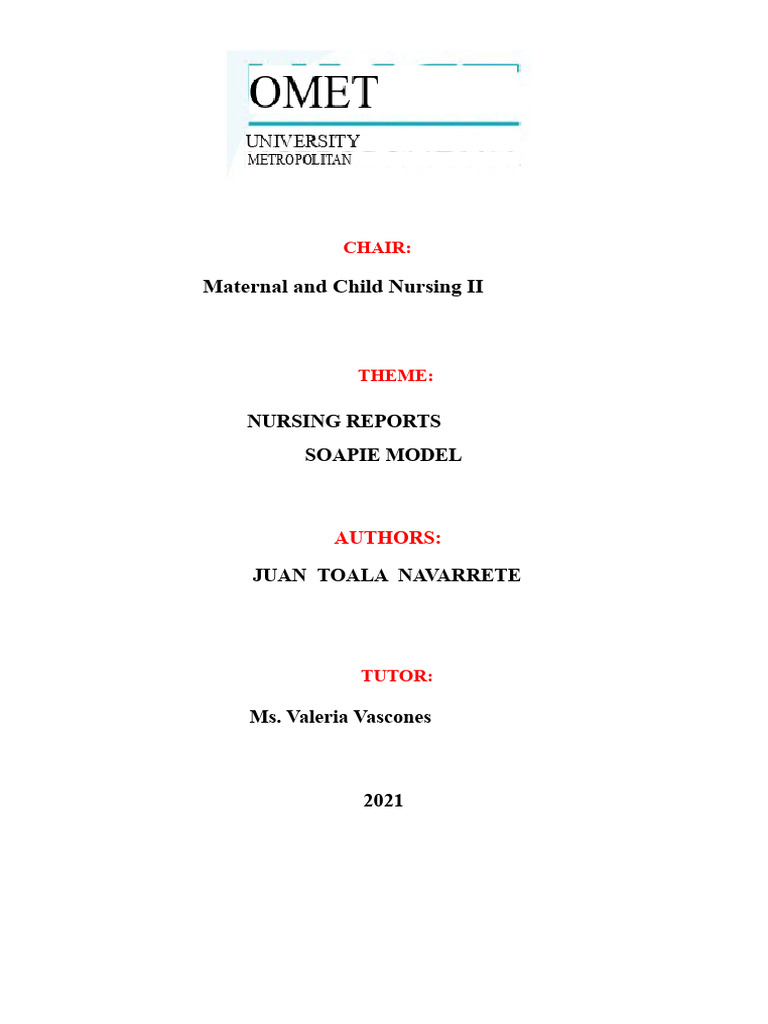SOAPIE Nursing Report for Maternal Care | PDF | Childbirth | Nursing