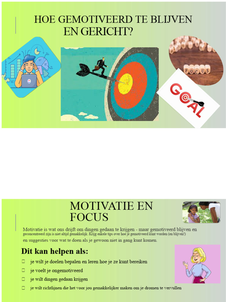 Hoe Gemotiveerd en Gefocust Te Blijven | PDF