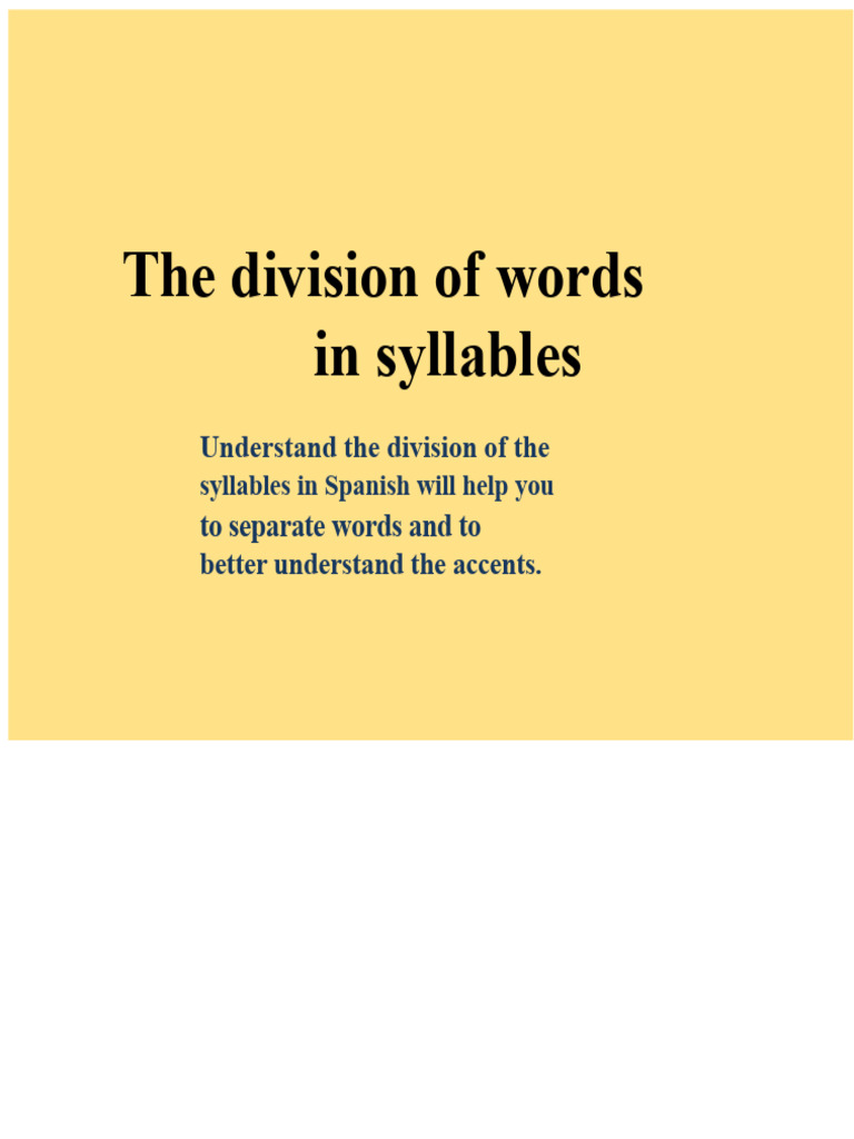 Division of Words Into Syllables | PDF | Syllable | Consonant