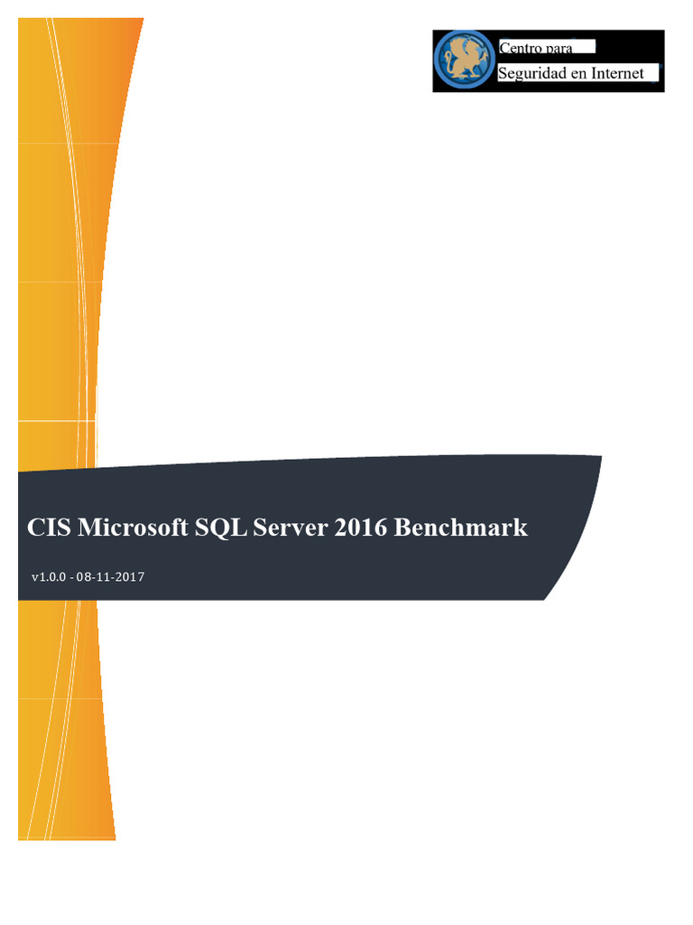 CIS Microsoft SQL Server 2016 Benchmark v1.0.0 | PDF | Servidor SQL de ...