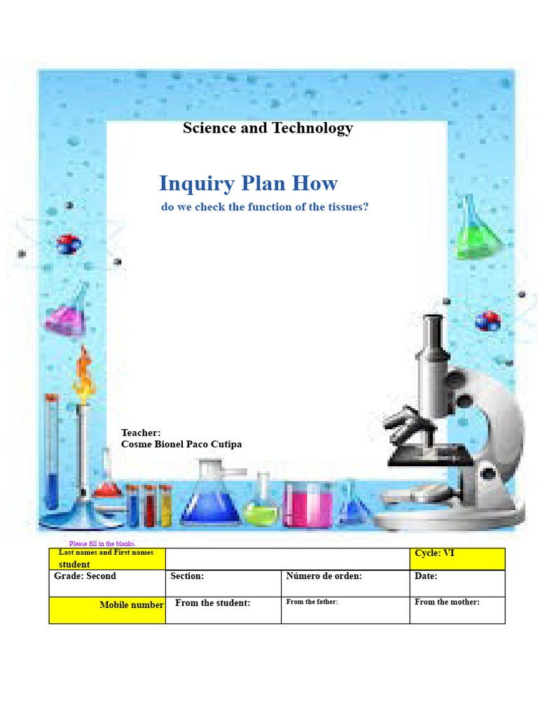 A) S Inquiry Plan How Do We Verify The Function of Tissues? Solution ...