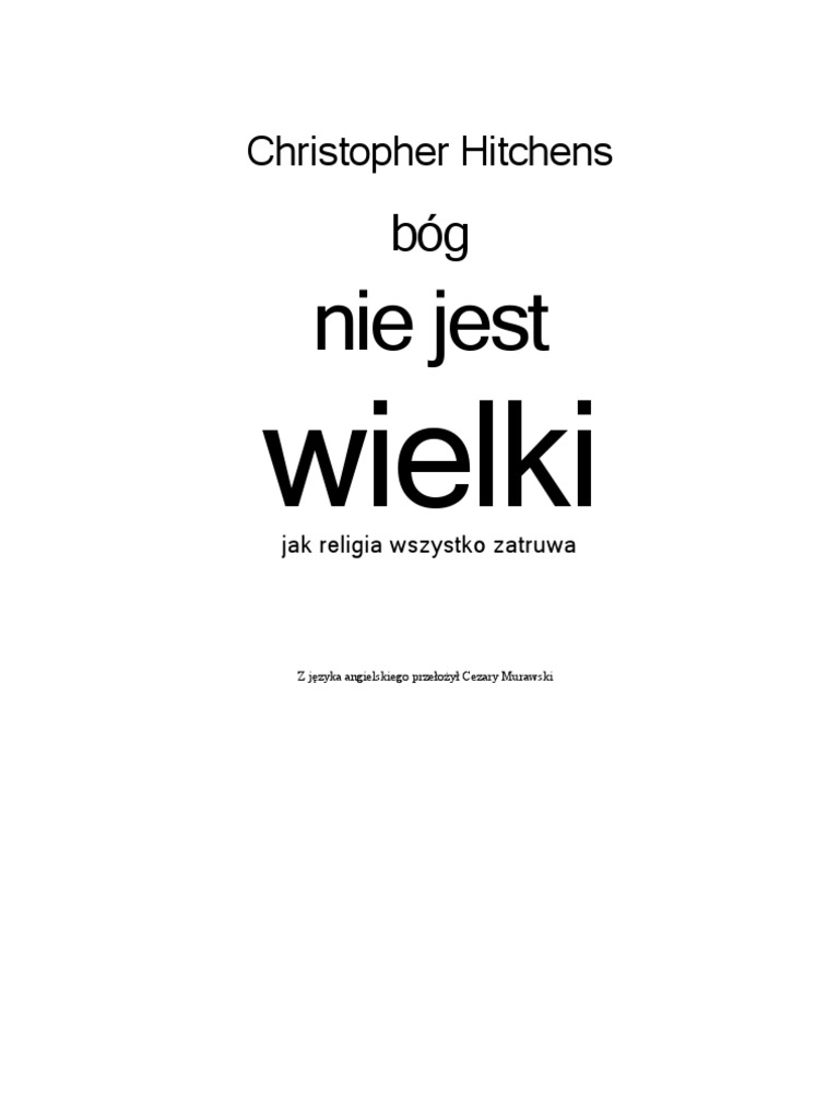 Christopher Hitchens - Bóg Nie Jest Wielki | PDF