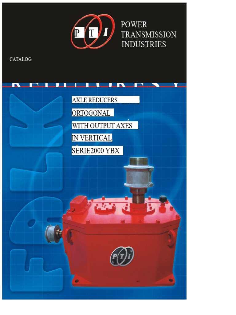 PTI Reducers YBX | PDF | Bearing (Mechanical) | Gear