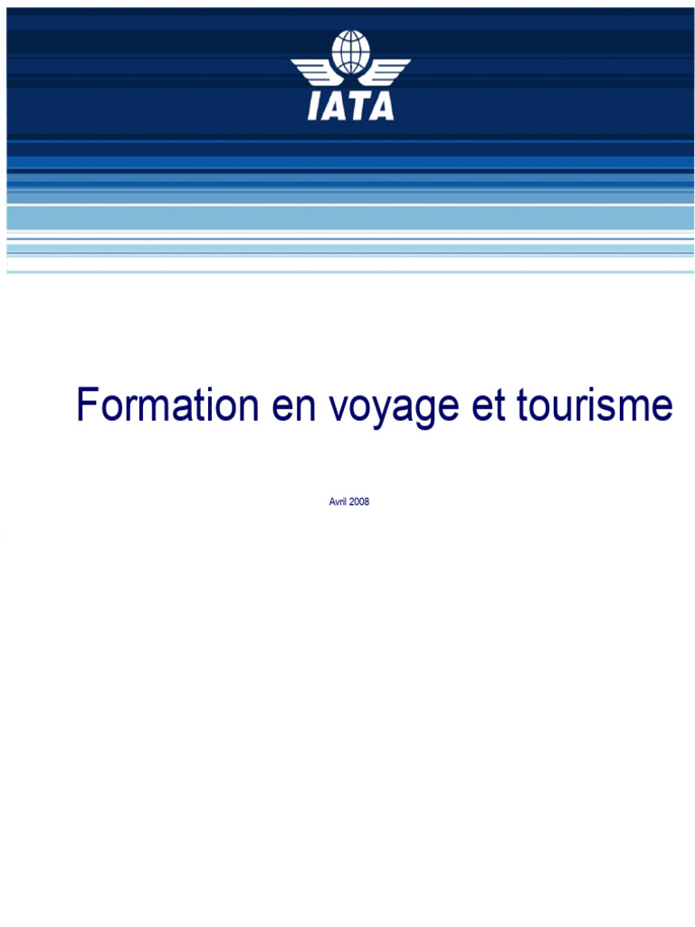 Formation IATA en Voyage et Tourisme | PDF | Tourisme | Agence de voyage