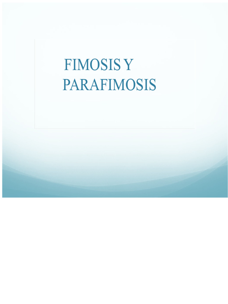 Fimosis y Parafimosis: Diagnóstico y Tratamiento | PDF | Circuncisión ...