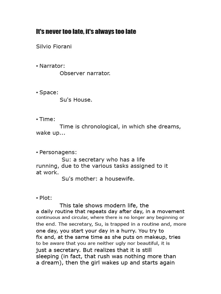 It is never too late, it is always too late - analysis | PDF