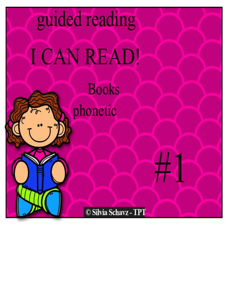 I CAN READ Phonetic Stories for Guided Reading 1 | PDF | Learning ...
