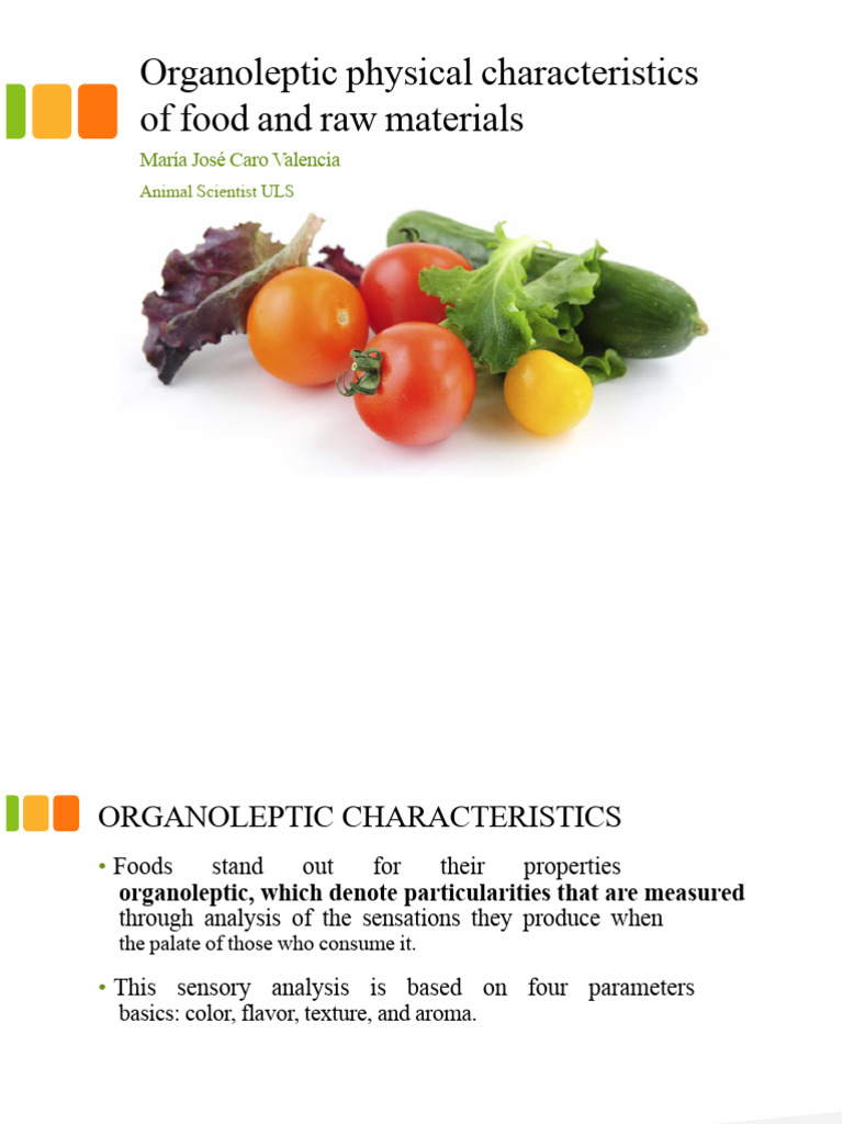 Organoleptic Food Characteristics Guide | PDF | Taste | Foods