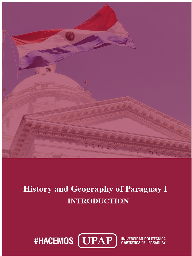 History and Geography of Paraguay Overview | PDF | Paraguay