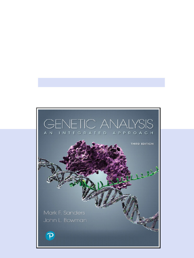 Test Bank for Genetic Analysis: An Integrated Approach, 3rd Edition ...