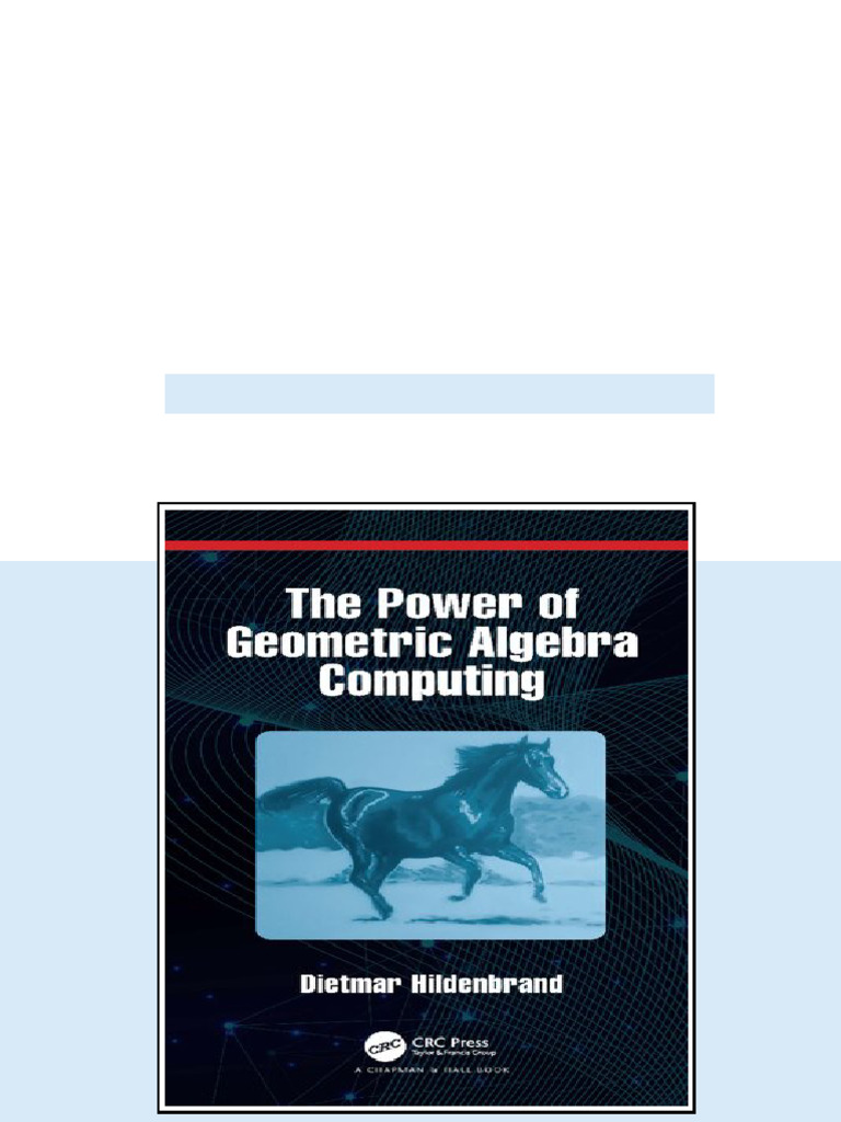 (Ebook) The Power of Geometric Algebra Computing: For Engineering and ...