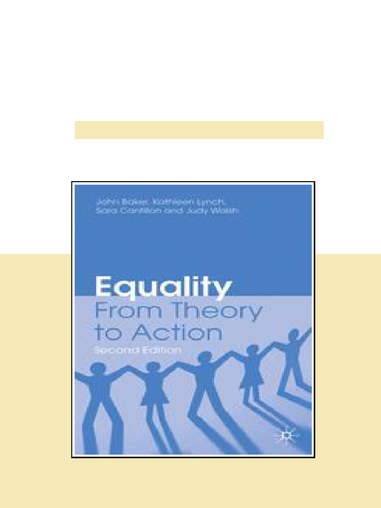 Equality From Theory to Action 2nd Edition John Baker - ebook and ...