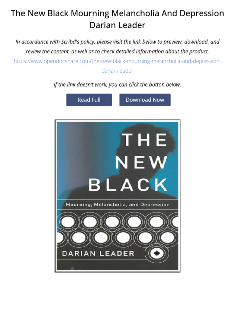 The New Black Mourning Melancholia and Depression Darian Leader sample ...