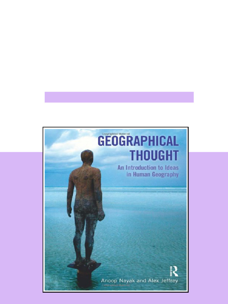 Geographical Thought An Introduction to Ideas in Human Geography 1st ...