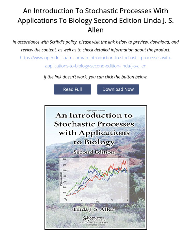 An Introduction to Stochastic Processes with Applications to Biology ...