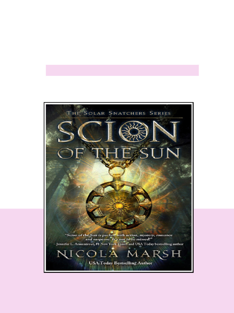 Scion Of The Sun Marsh Nicola online reading | PDF