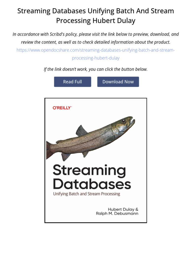 Streaming Databases Unifying Batch and Stream Processing Hubert Dulay | PDF