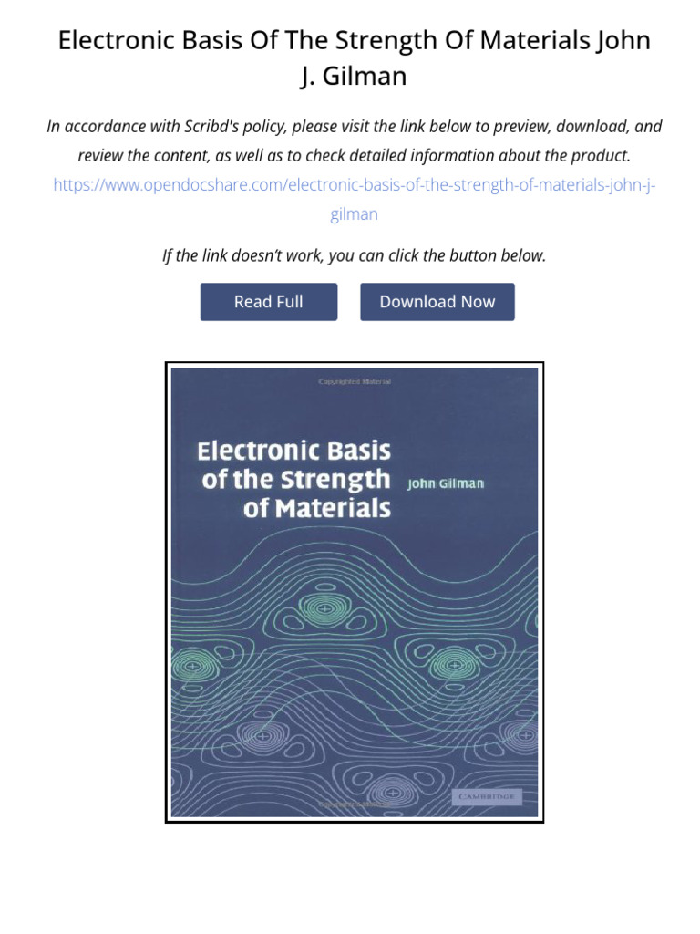Electronic basis of the strength of materials John J. Gilman | PDF ...