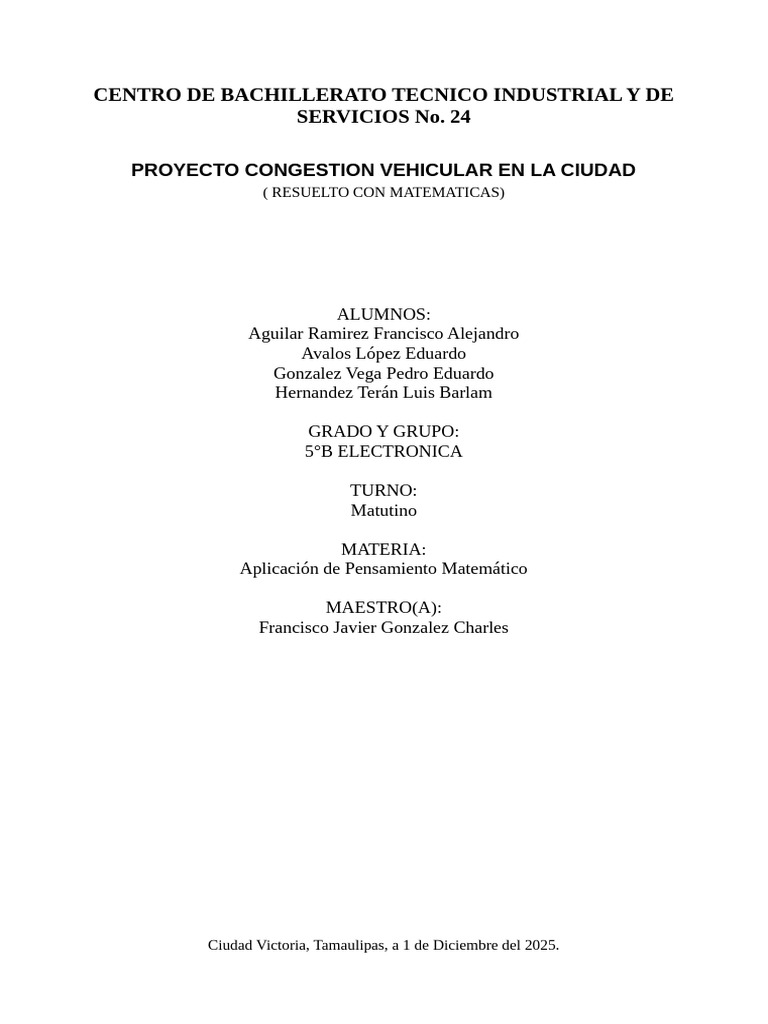 Soluciones Matemáticas a la Congestión Vehicular | PDF | La congestión ...