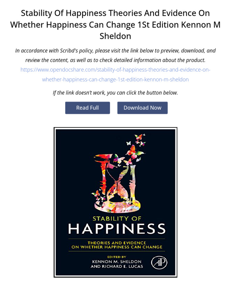 Stability of happiness theories and evidence on whether happiness can ...