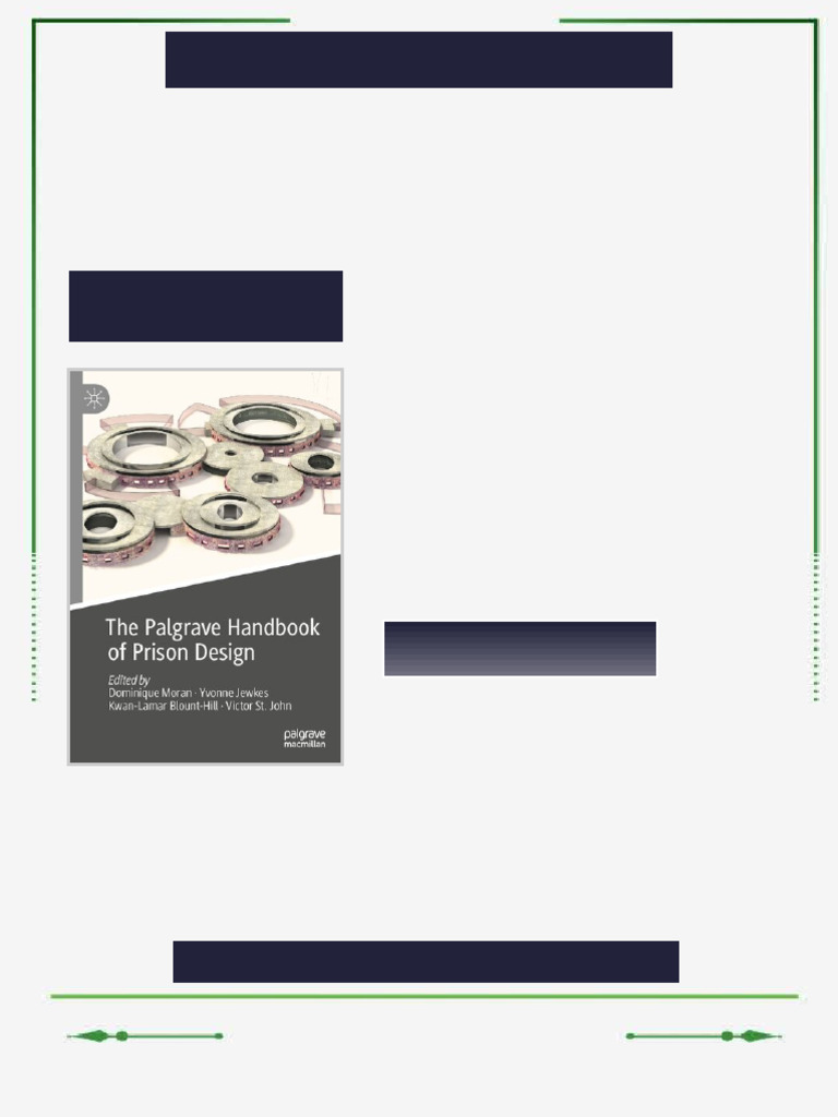 The Palgrave Handbook Of Prison Design 1st Edition Dominique Moran ...