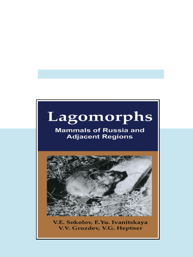 Lagomorphs Mammals of Russia and Adjacent Regions 1st Edition Robert S ...