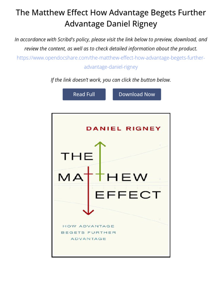 The Matthew Effect How Advantage Begets Further Advantage Daniel Rigney ...