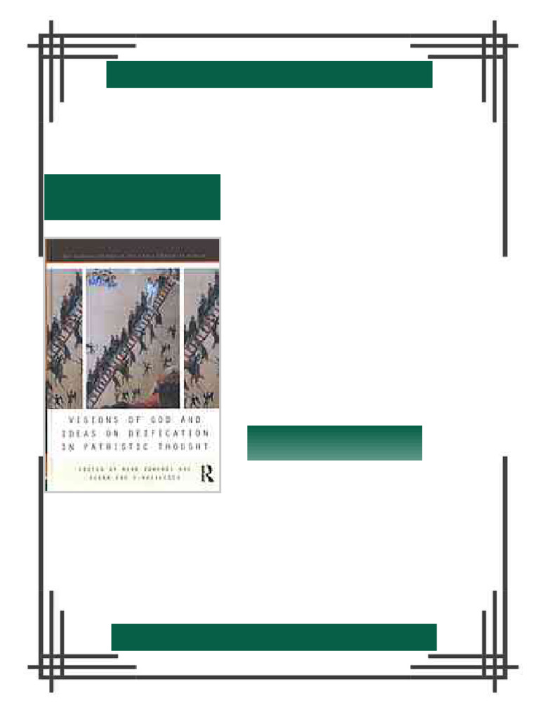 Visions of God and ideas on deification in patristic thought First ...