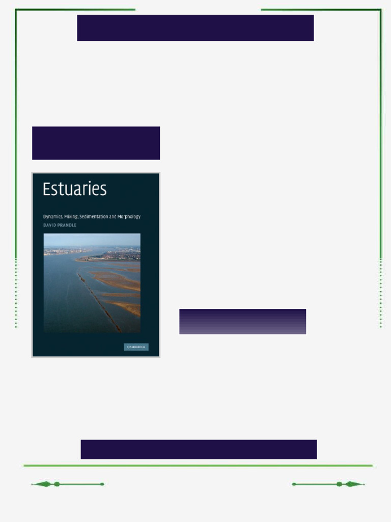 Estuaries Dynamics Mixing Sedimentation and Morphology 1st Edition ...