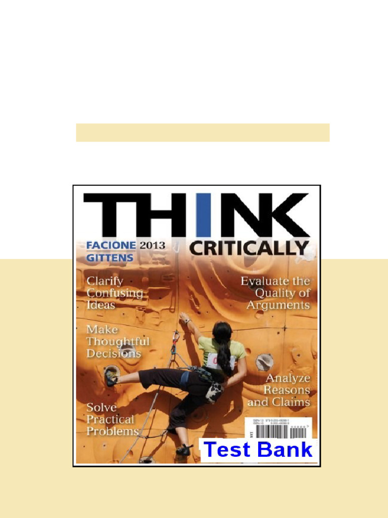 THINK Critically 2nd Edition Facione Test Bank - test bank and solution ...