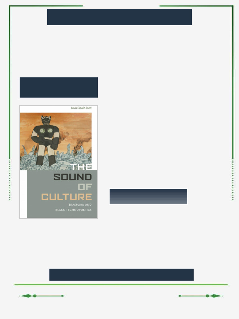 The Sound of Culture Diaspora and Black Technopoetics 1st Edition Louis ...
