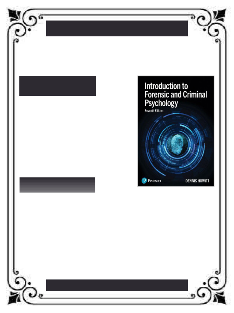Introduction to Forensic and Criminal Psychology 7th Edition Dennis ...