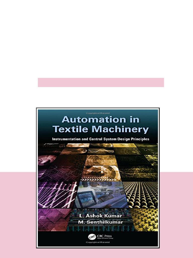 Automation In Textile Machinery Instrumentation And Control System ...