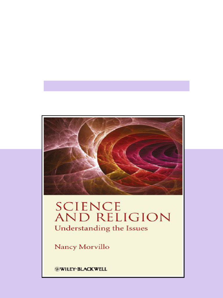 Science and Religion Understanding the Issues 1st Edition Nancy ...