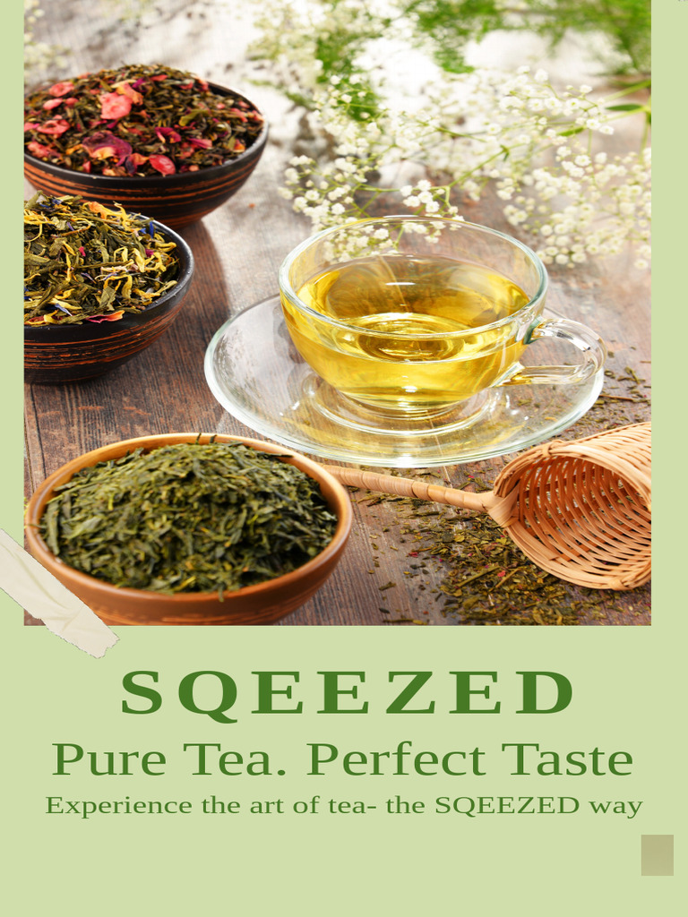 Sqeezed: Pure Tea. Perfect Taste | PDF