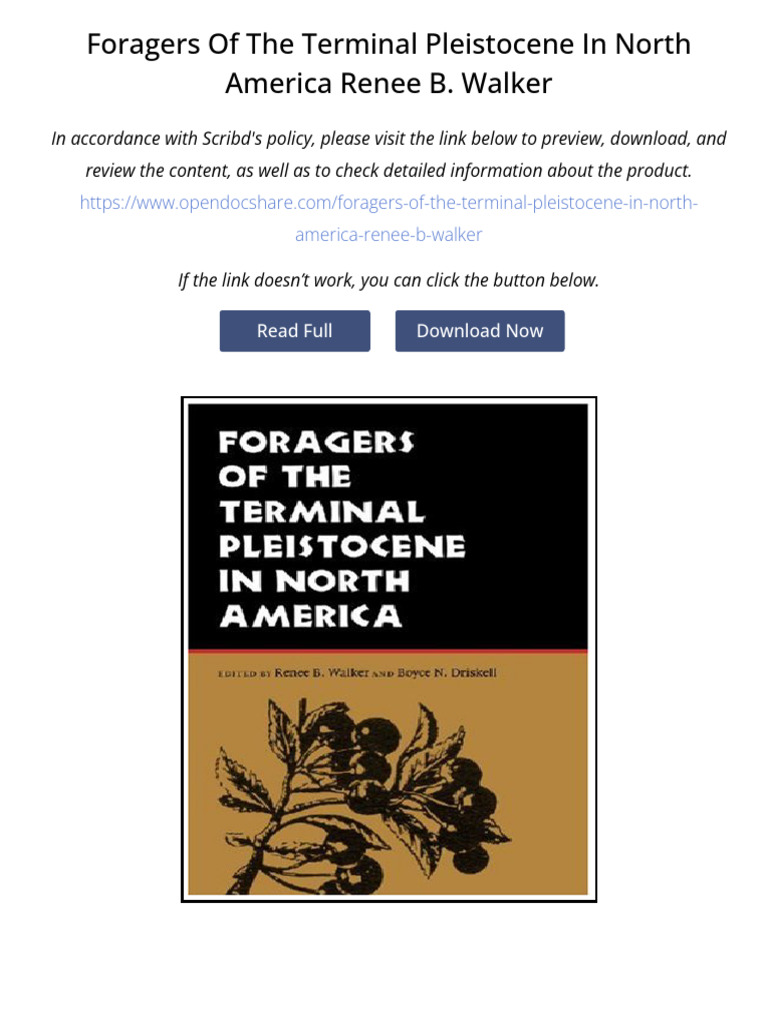 Foragers of the Terminal Pleistocene in North America Renee B. Walker | PDF