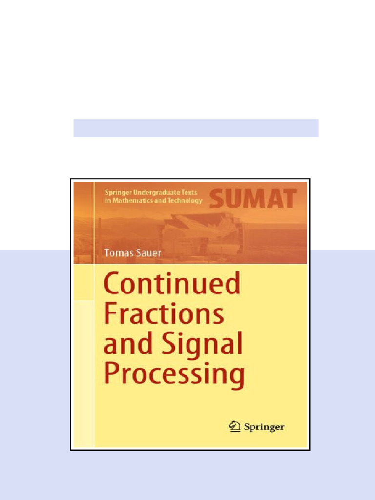 (Ebook) Continued Fractions and Signal Processing by Sauer, Tomas ISBN ...