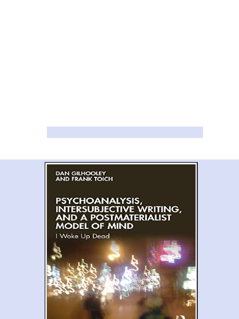 (Ebook) Psychoanalysis, Intersubjective Writing, and a Postmaterialist ...