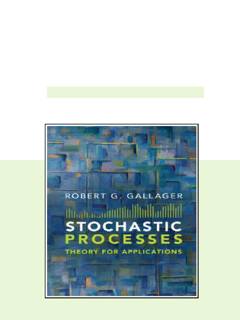 Stochastic Processes Theory for Applications Robert Gallager - ebook ...
