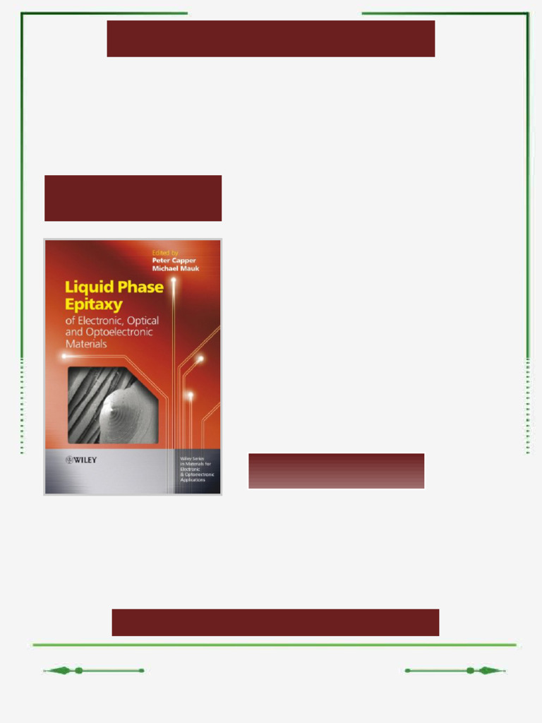 Liquid Phase Epitaxy of Electronic Optical and Optoelectronic Materials ...