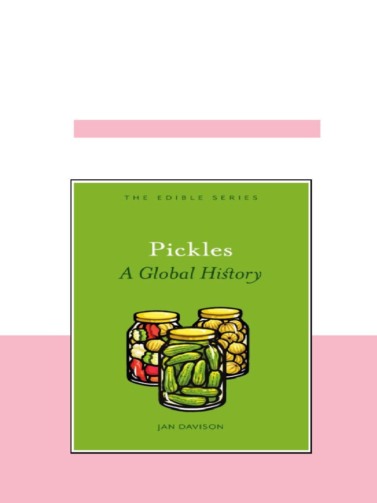 Pickles A Global History Jan Davison pdf version | PDF